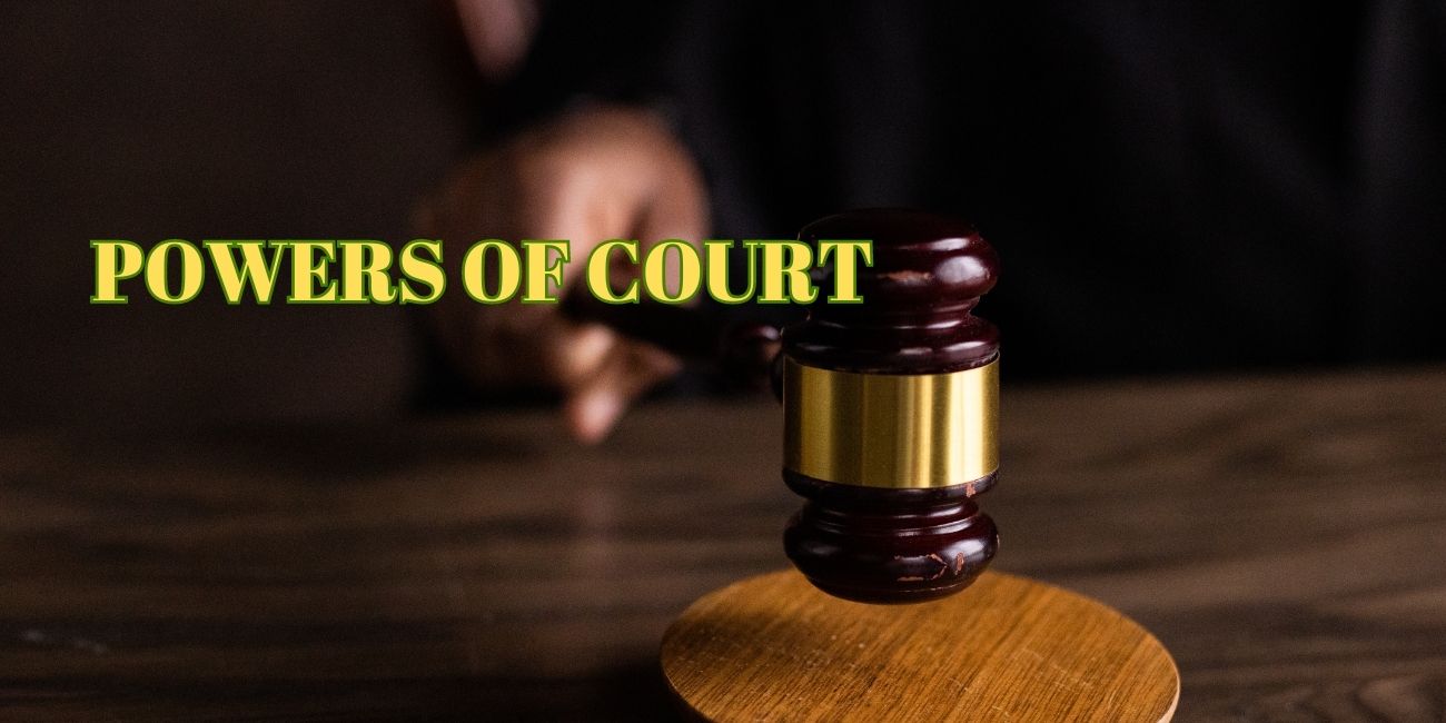 POWERS OF COURT - Jyoti Judiciary Coaching