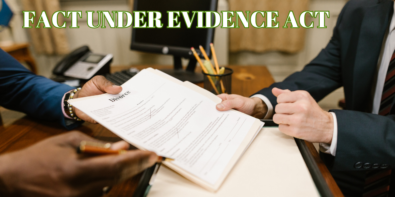 FACT UNDER EVIDENCE ACT - Jyoti Judiciary Coaching