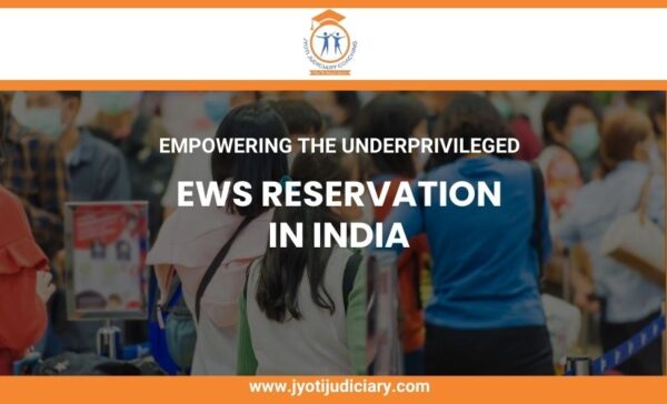 Empowering Underprivileged: EWS Reservation in India